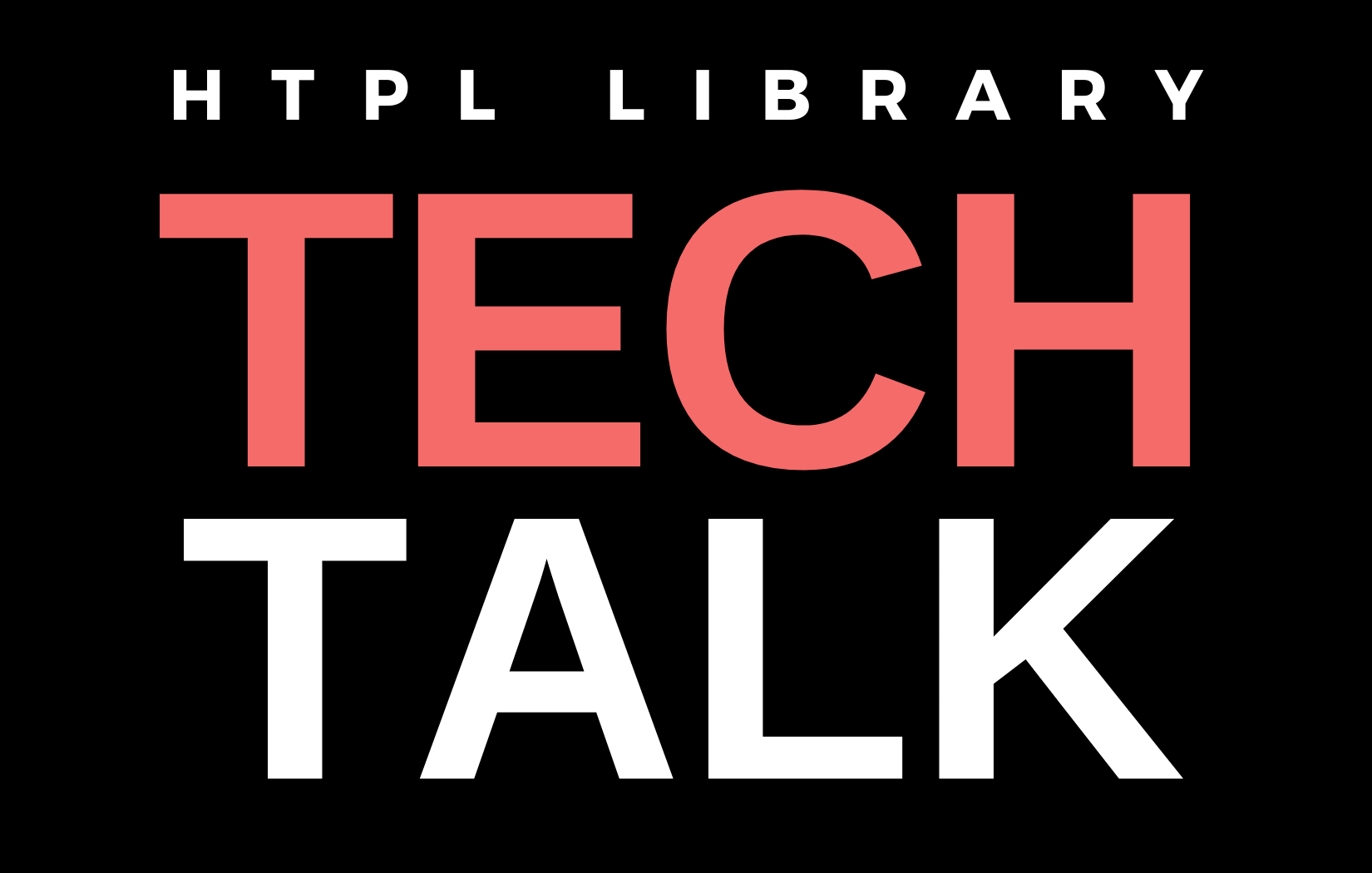 TECH TALK – Harrison Township Public Library